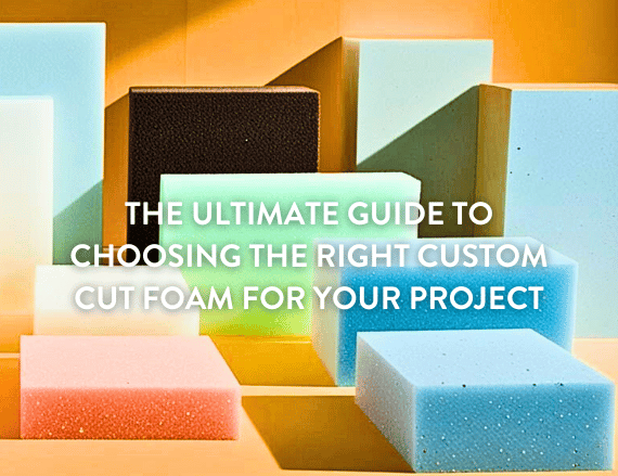 The Ultimate Guide to Choosing the Right Foam for Your Project – We Cut ...